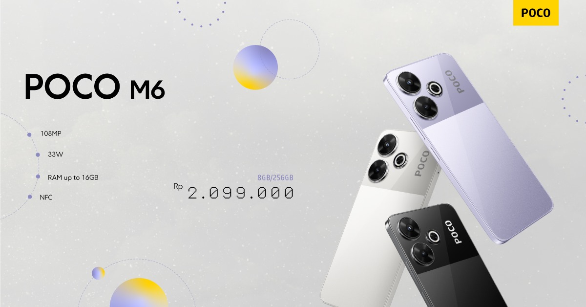 POCO F6 Dan POCO M6 Resmi Di Indonesia, Harga 2 Jutaan & 4 Jutaan ...